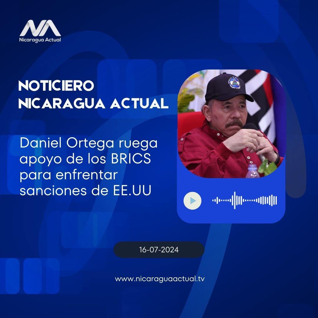 Ortega Ruega Apoyo A Brics Para Enfrentar Sanciones De Eeuu