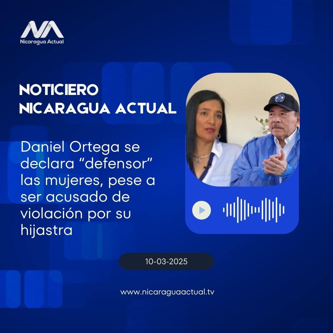 Daniel Ortega acusado de violador, es defensor” las mujeres